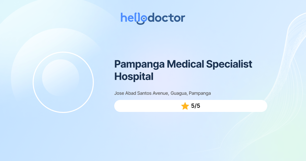 Pampanga Medical Specialist Hospital