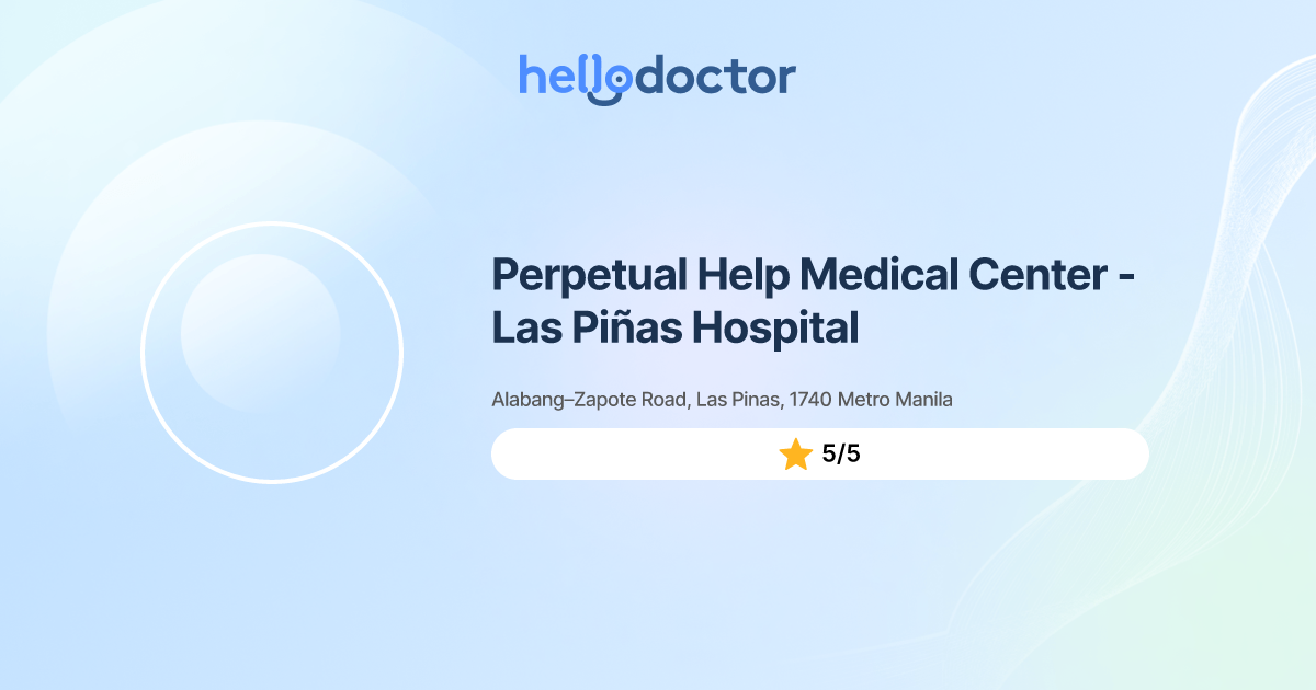 Perpetual Help Medical Center - Las Piñas Hospital