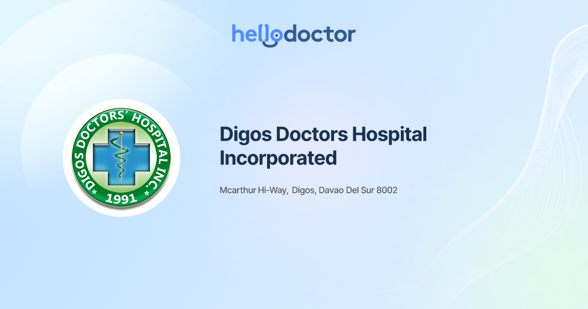 Digos Doctors Hospital Incorporated