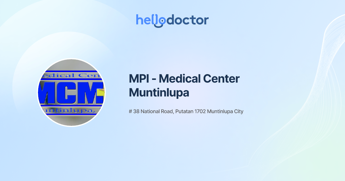MPI - Medical Center Muntinlupa