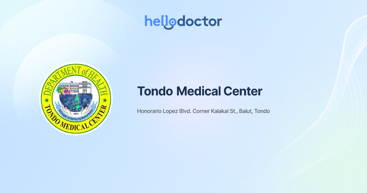 Tondo Medical Center