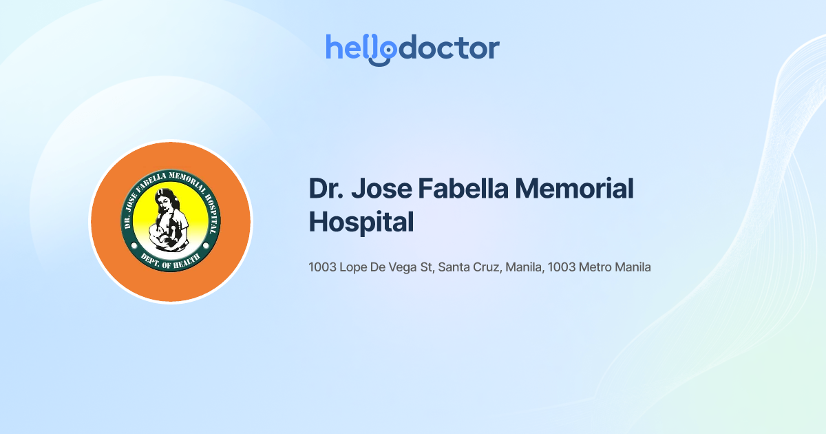Dr. Jose Fabella Memorial Hospital