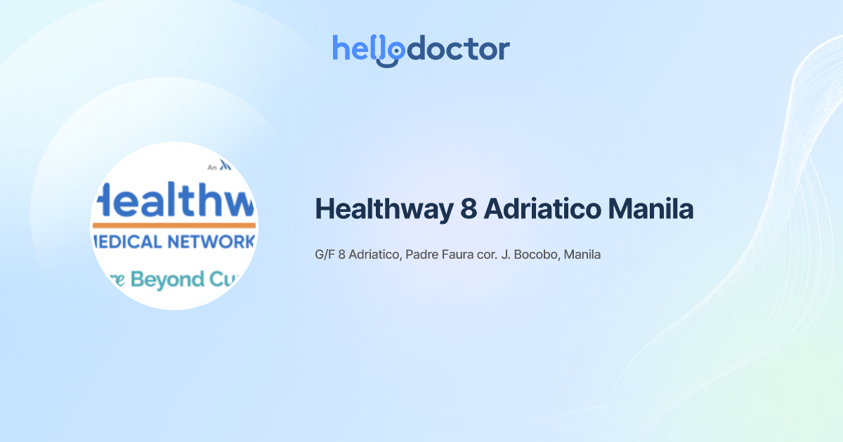 Healthway 8 Adriatico Manila